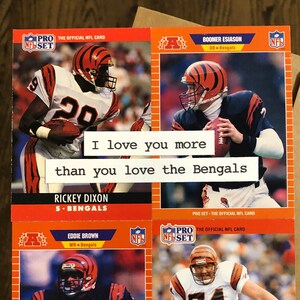 Cincinnati Bengals Card i Love You More Than You Love the Bengals ...