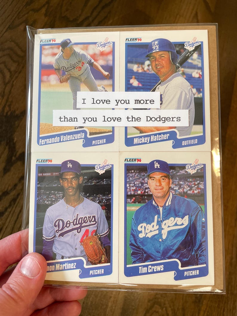 Los Angeles Dodgers Card | "i Love You More Than You Love the Dodgers ...