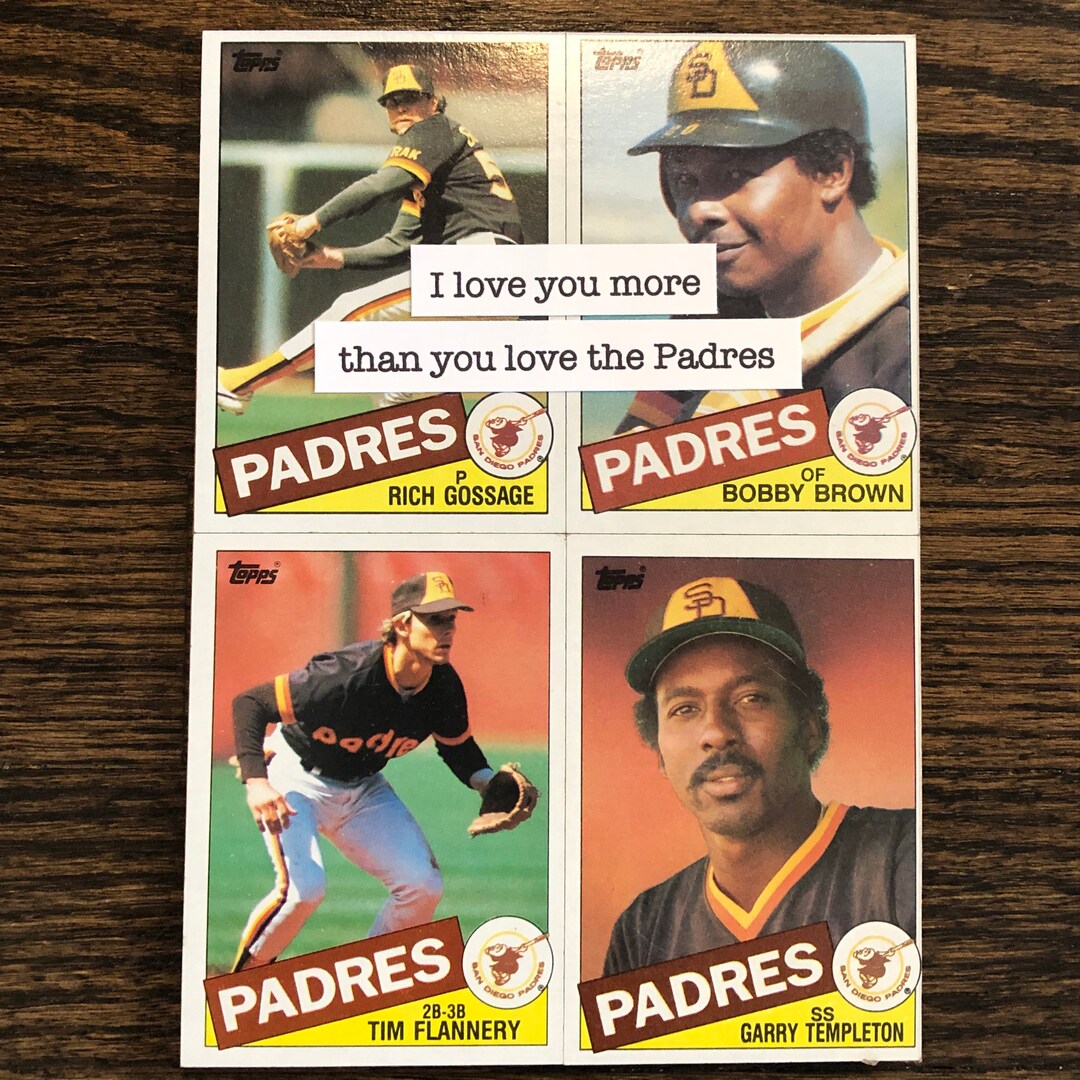 San Diego Padres Card i Love You More Than You Love the Padres Handmade ...