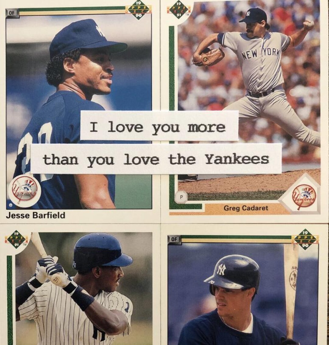 New York Yankees Card | "i Love You More Than You Love the Yankees ...
