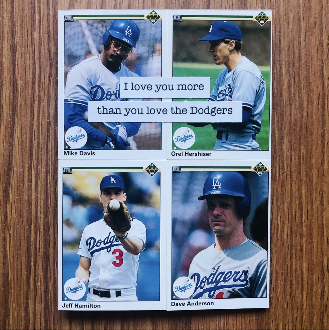 Los Angeles Dodgers Card | "i Love You More Than You Love the Dodgers ...