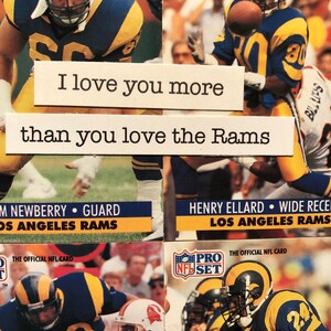 Los Angeles Rams Card i Love You More Than You Love the Rams Handmade ...