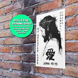Jesus Anime Bible Poster Japanese Love Kanji Symbol (“no Greater Love ...