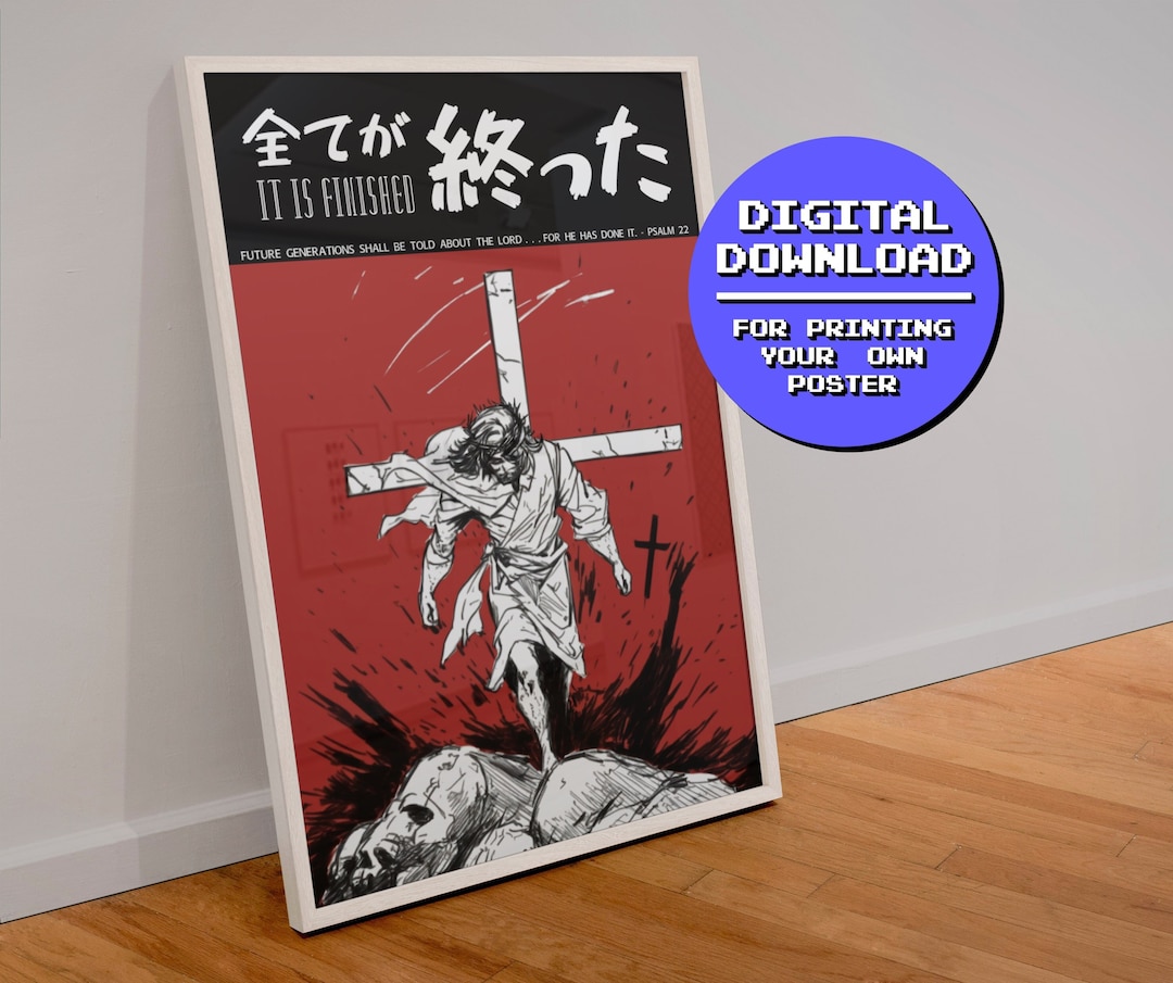 Anime Bible Verse DIGITAL PRINT "it is Finished" Christian Anime Poster ...