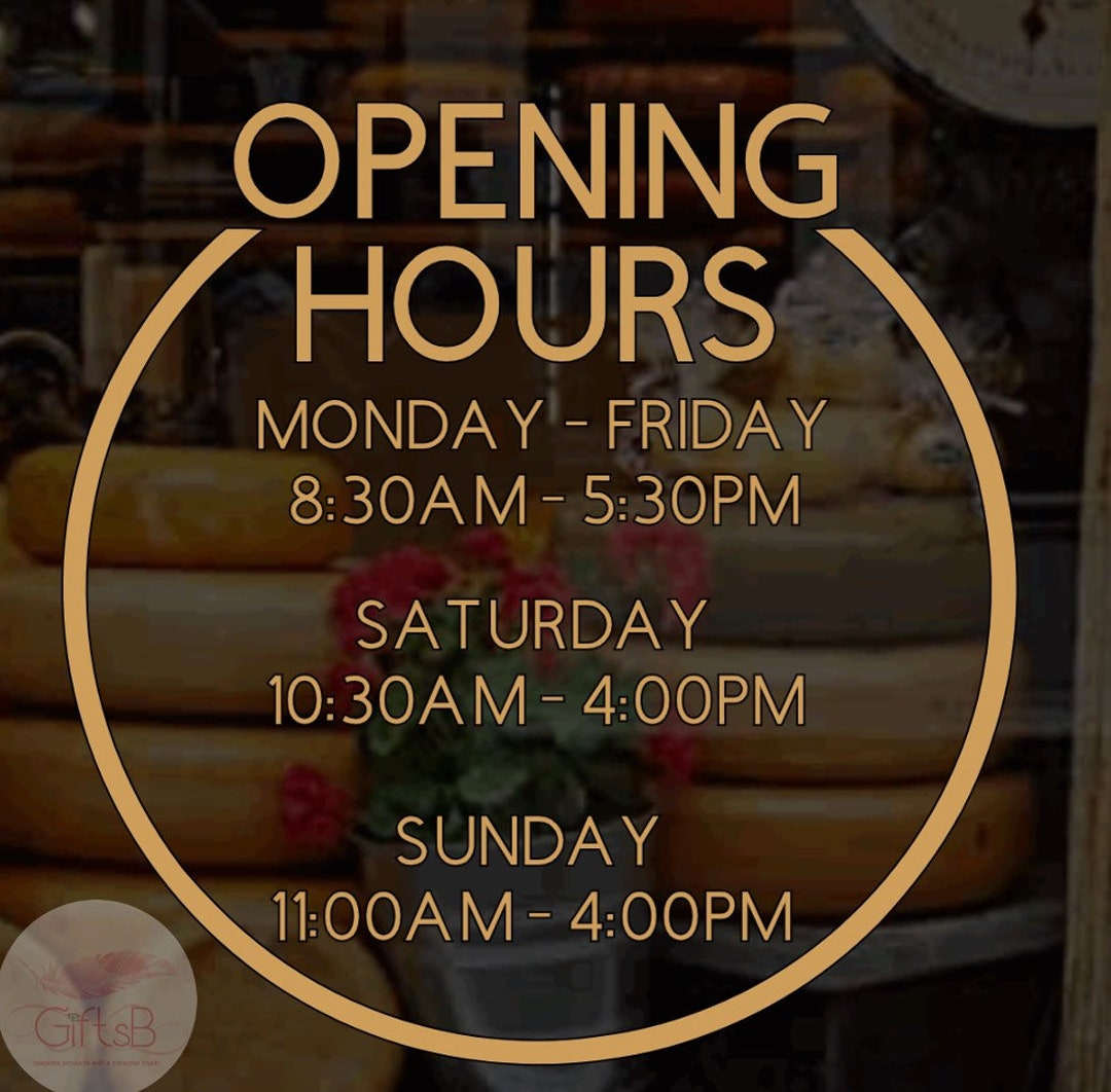 Shop Opening Times Sign Business Stickers Business Signs Business ...
