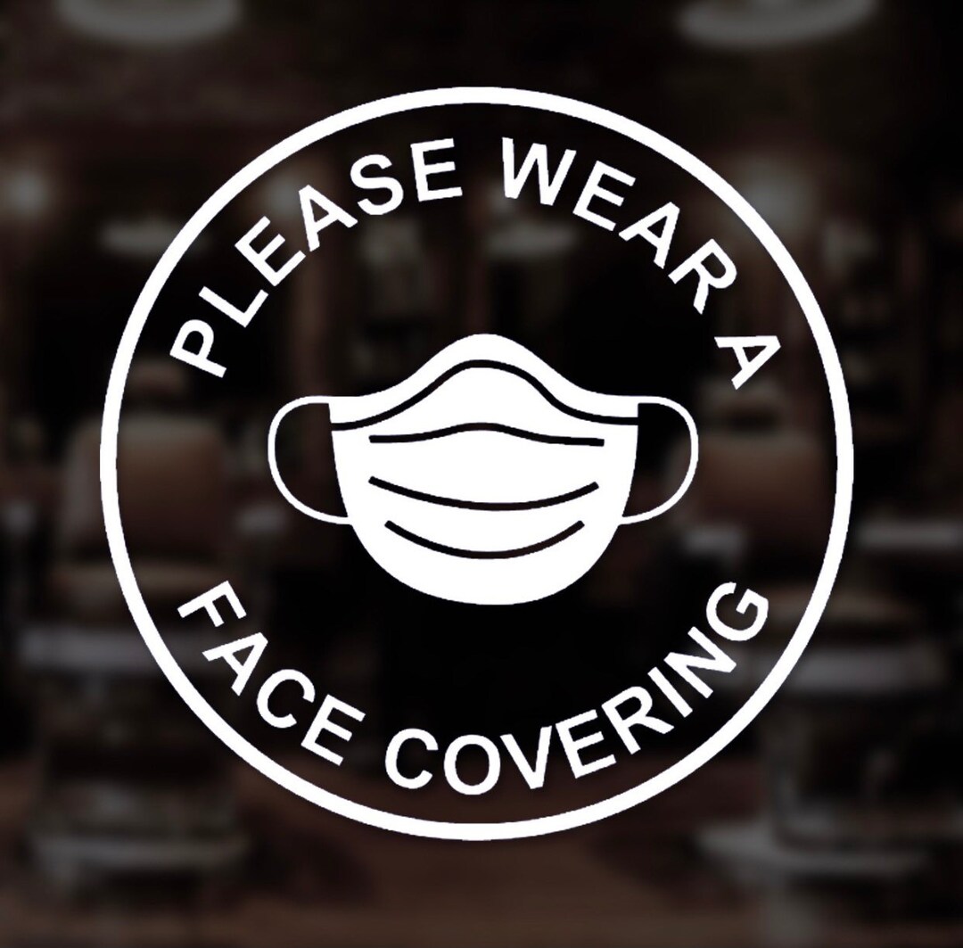 Face Covering Shop/ Business Decal Sticker - Please Wear a Face Mask ...