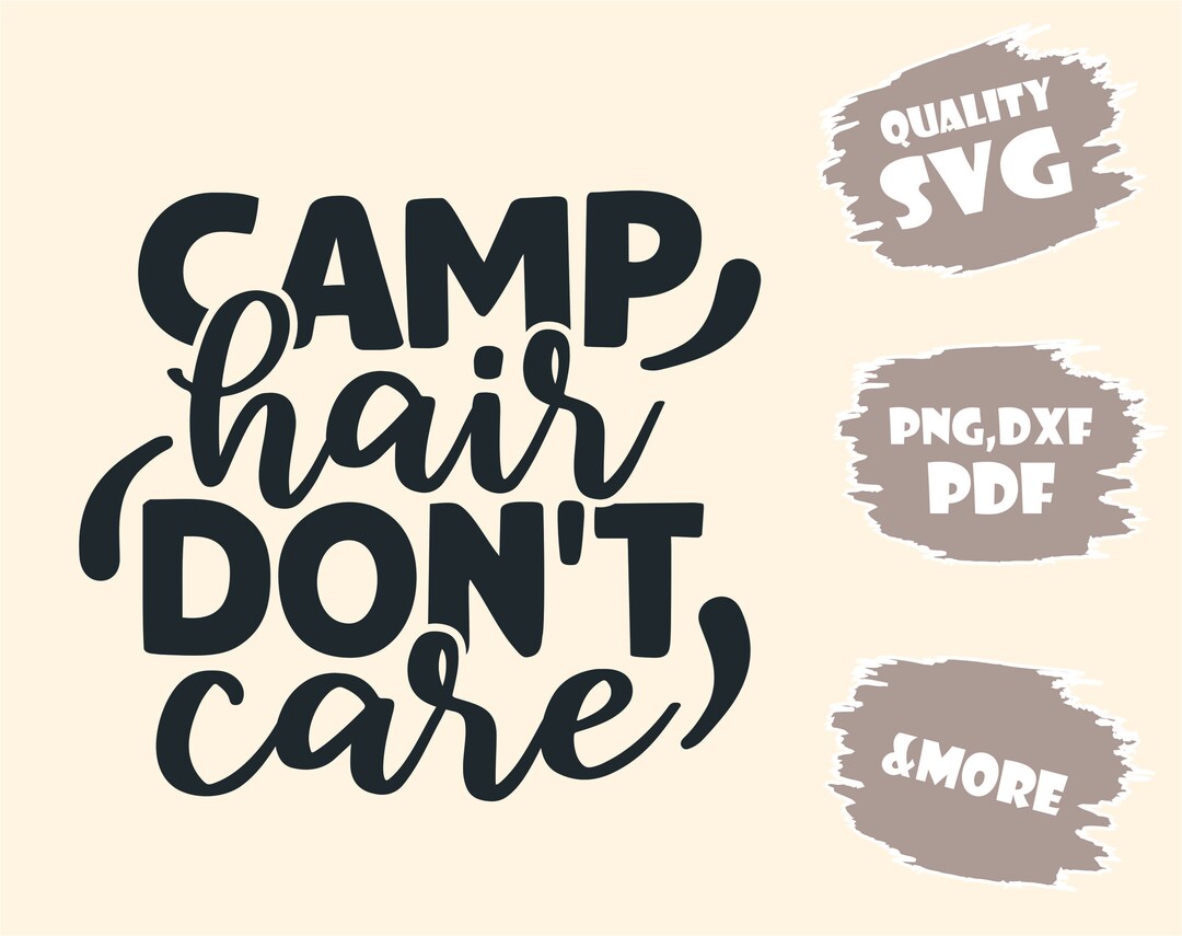 Camp Hair,camping Svg Cut File,camping Svg,camping Png, Camping Shirt ...