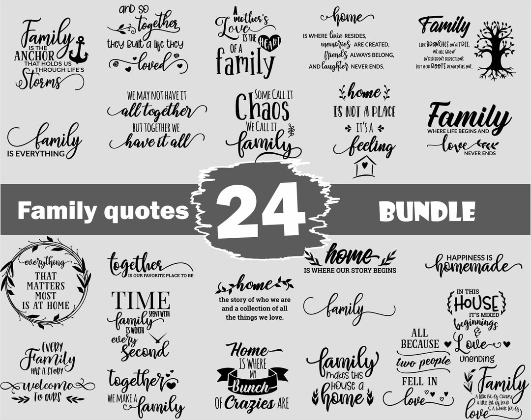 24 Family Quotes,family Quotes SVG, Family Sign, Home Decor Svg, Cut ...