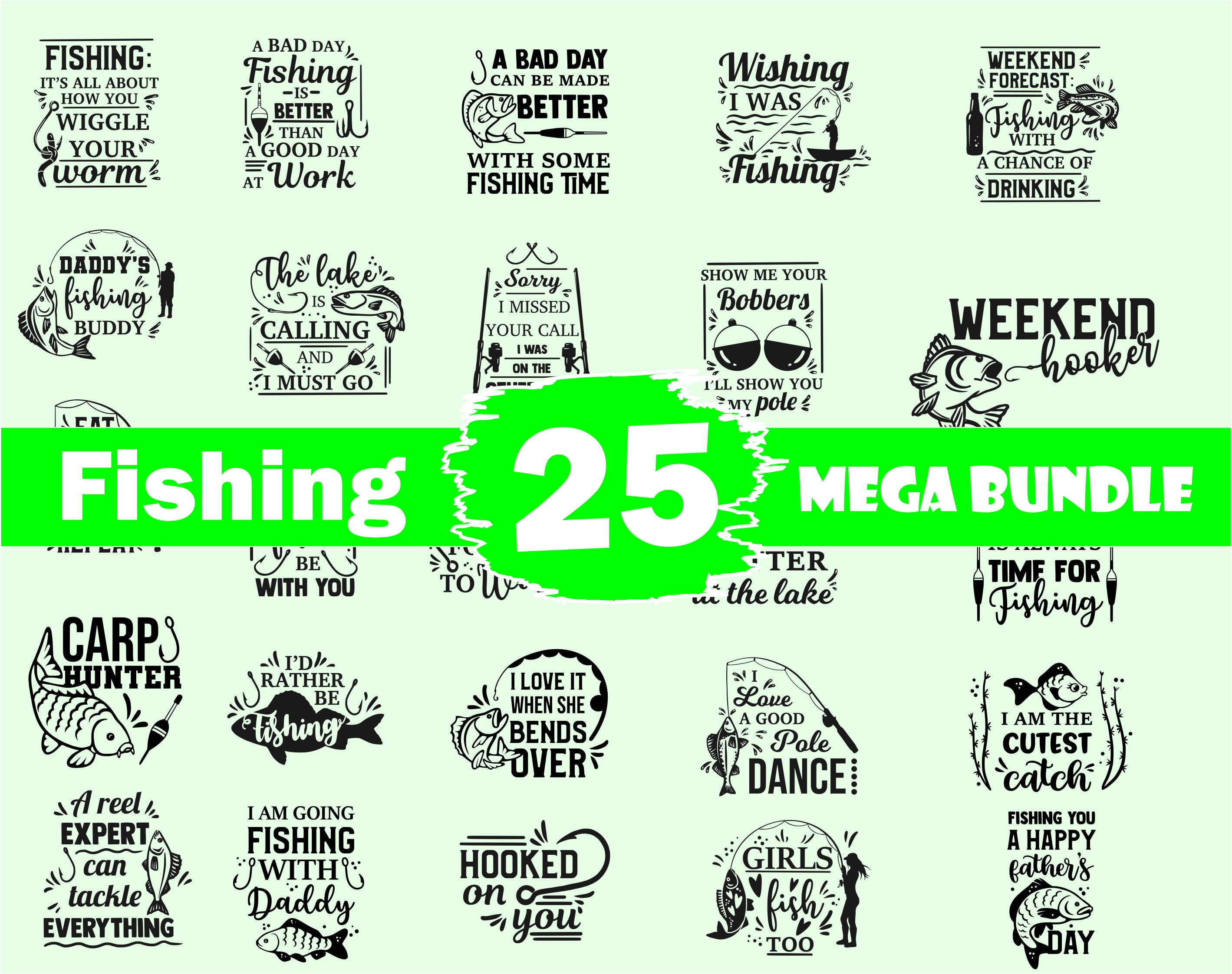 25 Fishing Bundle Fishing Svgfunny Fishing Hunting Fshing - Etsy