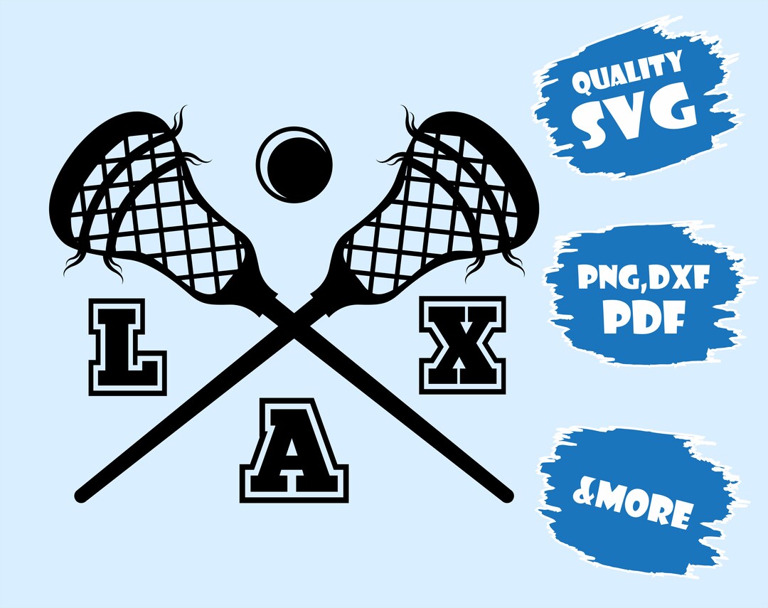 LAX Logo,lacrosse Svg, Lacrosse Cut File, Lacrosse Clipart,lacrosse ...