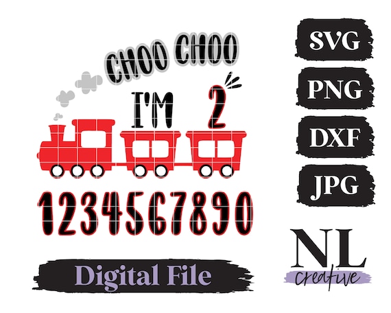 Train Birthday SVG Cricut Silhouette Sublimation - Etsy