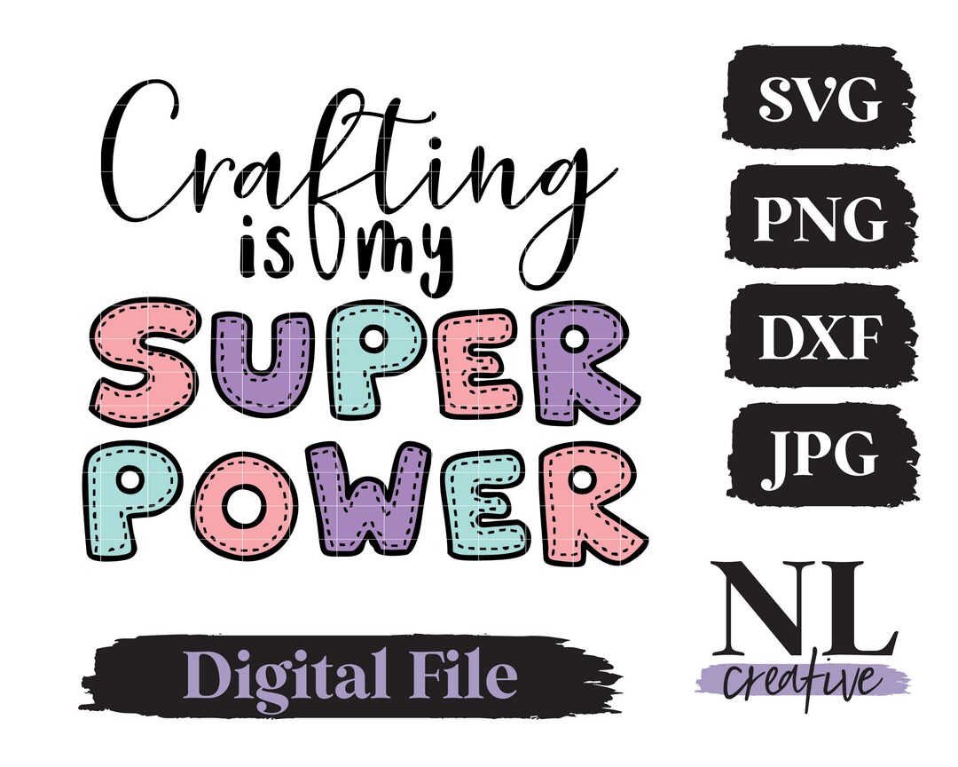 Crafting is My Super Power SVG | Cricut, Silhouette, Sublimation - Etsy