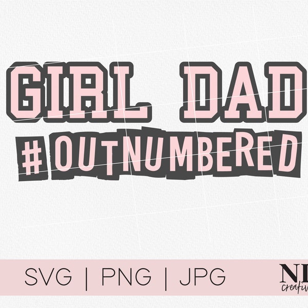 Girl Dad Outnumbered - Etsy