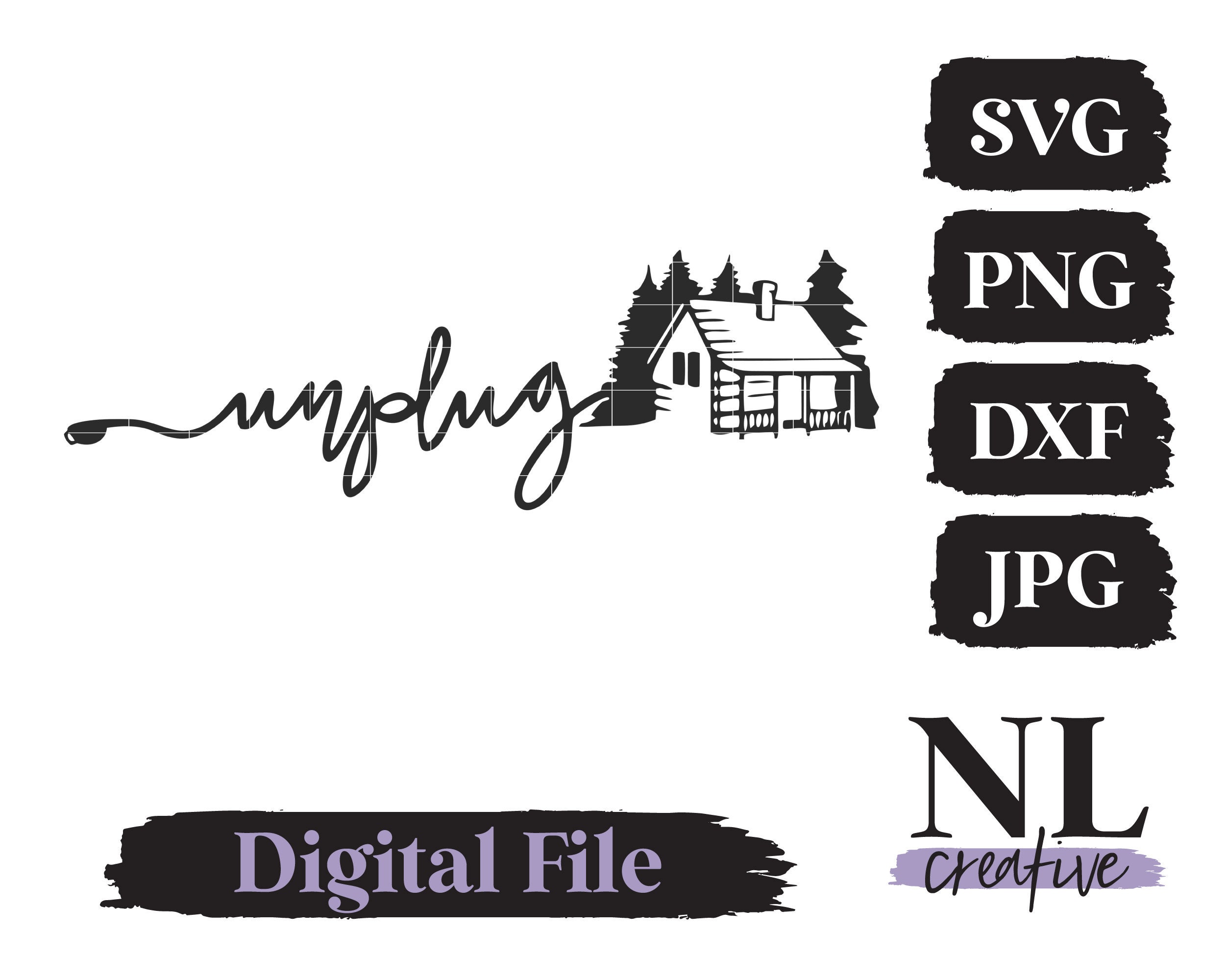 Unplug Cabin SVG Cricut Silhouette Sublimation - Etsy