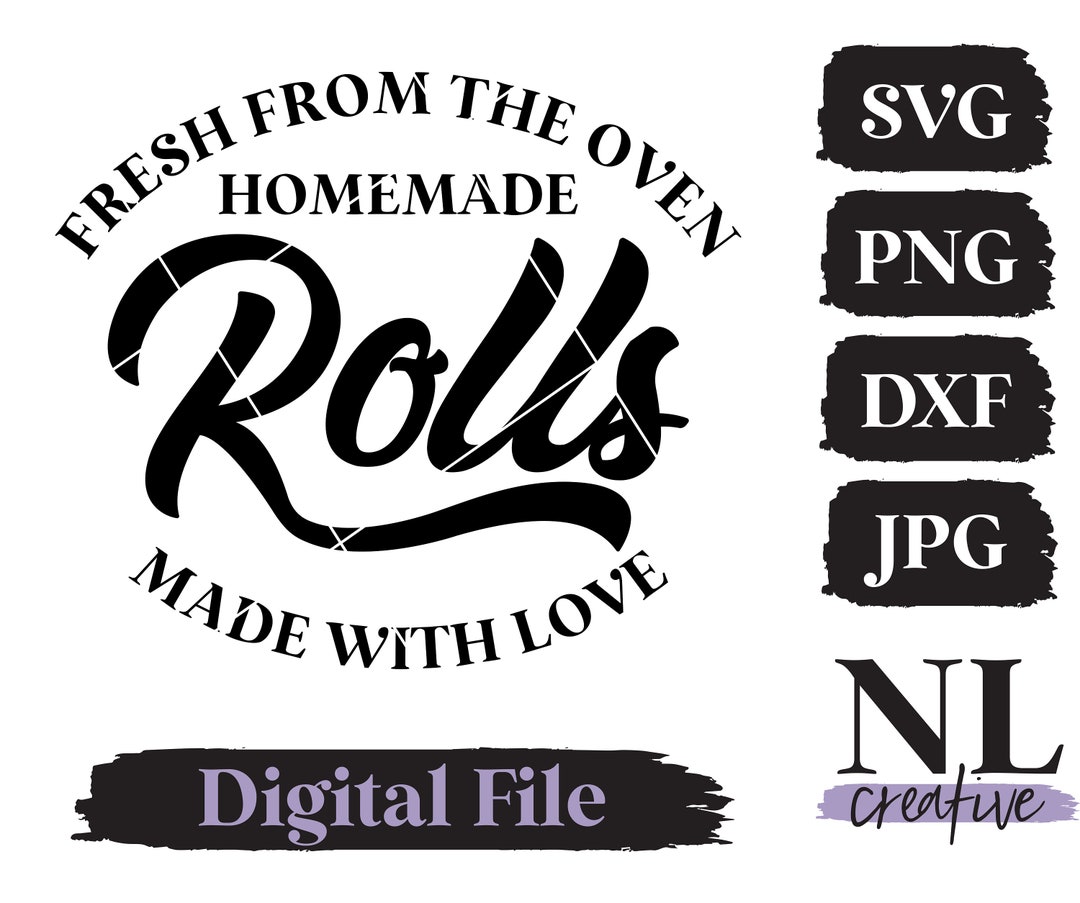 Freshly Baked Homemade Rolls Thanksgiving SVG | Cricut, Silhouette ...