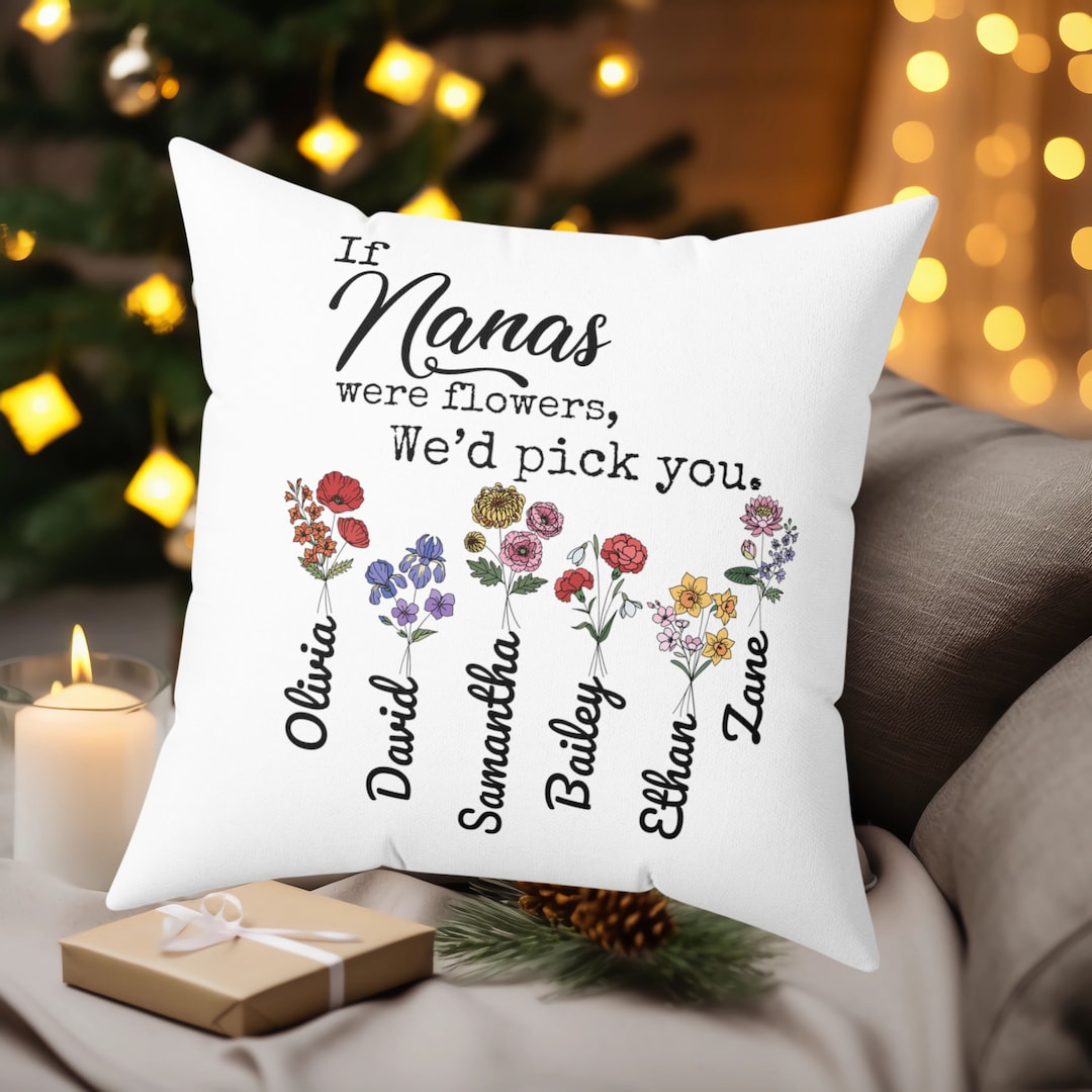 Personalized If … Were Flowers I’d Pick You Mom Nana Grandma Wildflower ...