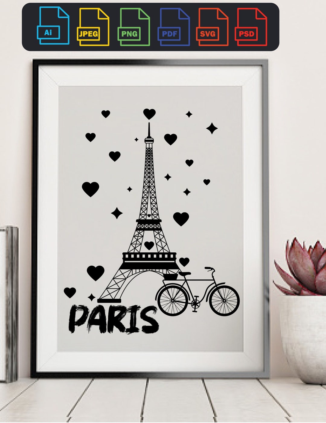 PARIS Love Vector Cut File | Eiffel Tower L Bicycle L Ai Png Pdf Svg ...