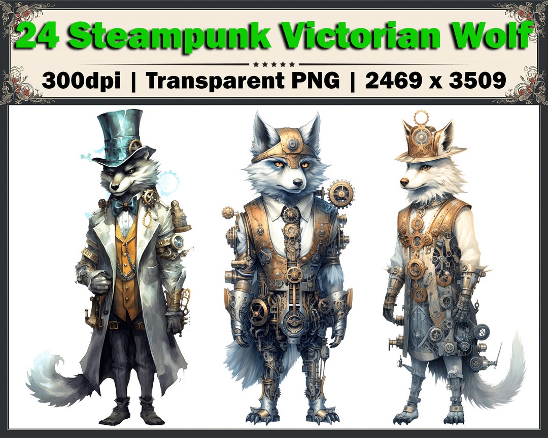 24 Steampunk Victorian Wolf Steampunk 2469 X 3509 - Etsy