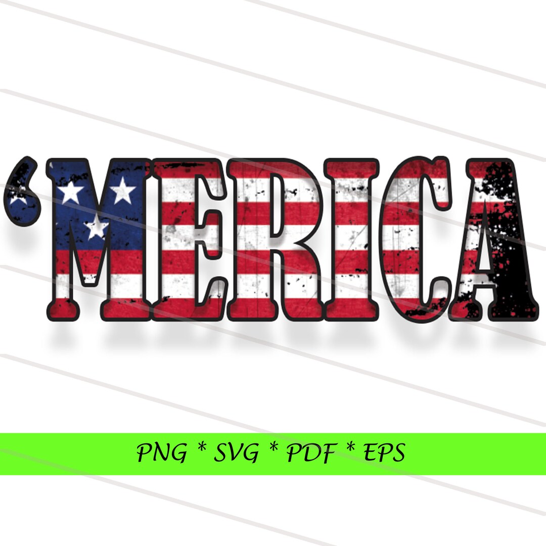 Merica PNG for Sublimation Printable, Merica Svg, Distressed USA Flag ...