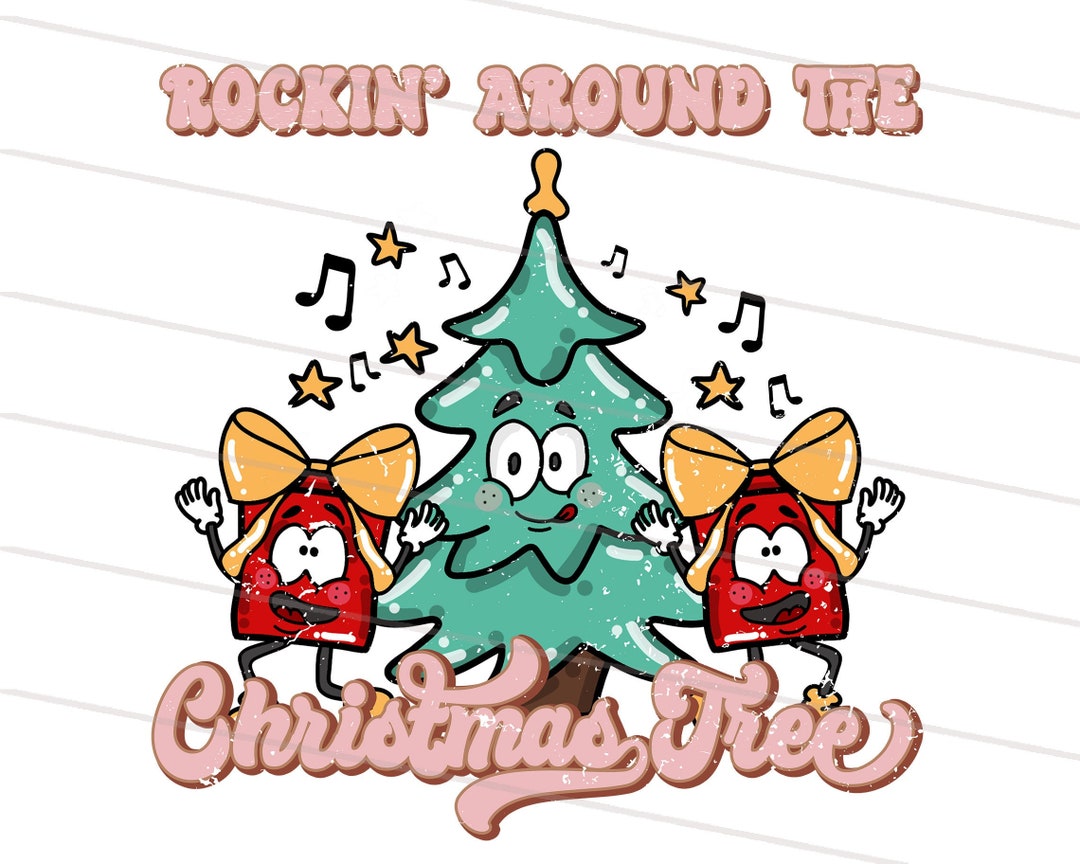 2X Rockin' Around the Christmas Tree PNG Christmas - Etsy