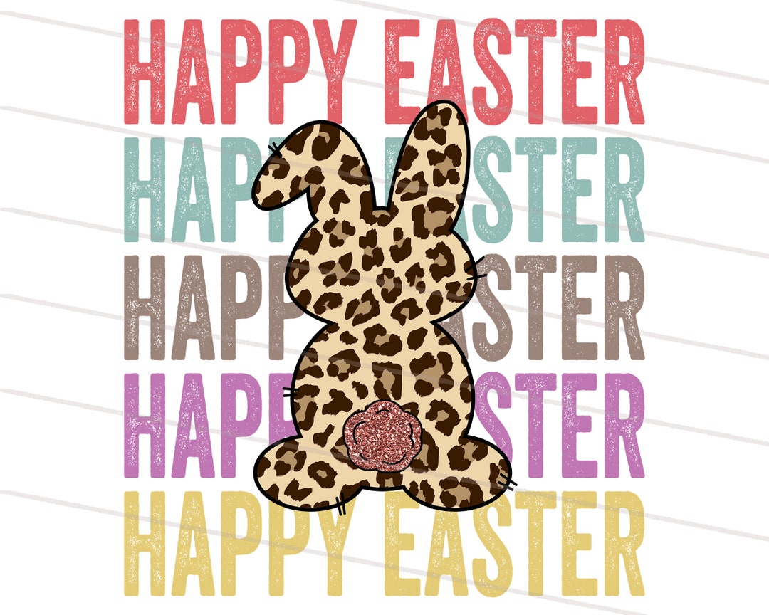 Happy Easter Png, Cheetah Leopard Bunny Rabbit Printable Waterslide ...