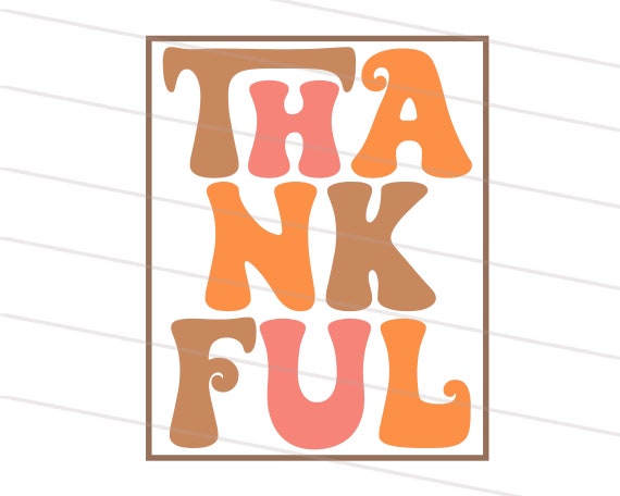 Colorful Thankful PNG File Thanksgiving Sublimation File - Etsy