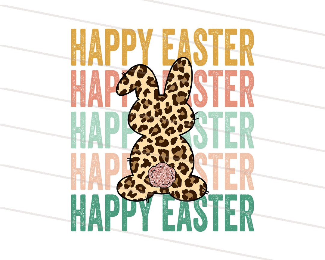 Digital Png File Happy Easter Stacked Cheetah Leopard Bunny Rabbit ...