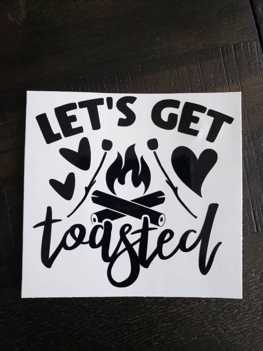 Let's Get Toasted Vinyl Decal - Etsy