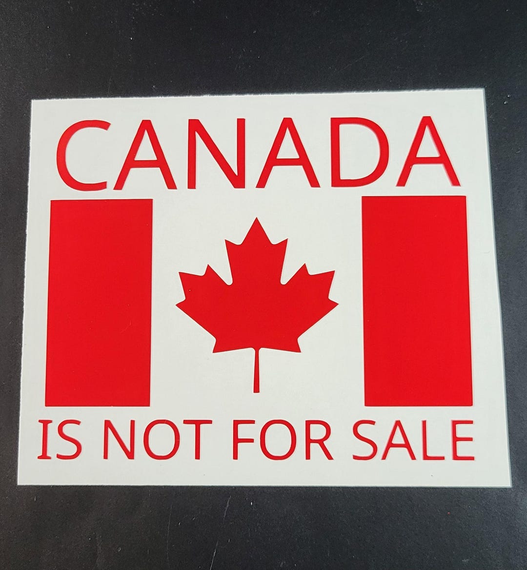 Canada is Not for Sale Vinyl Decal - Etsy