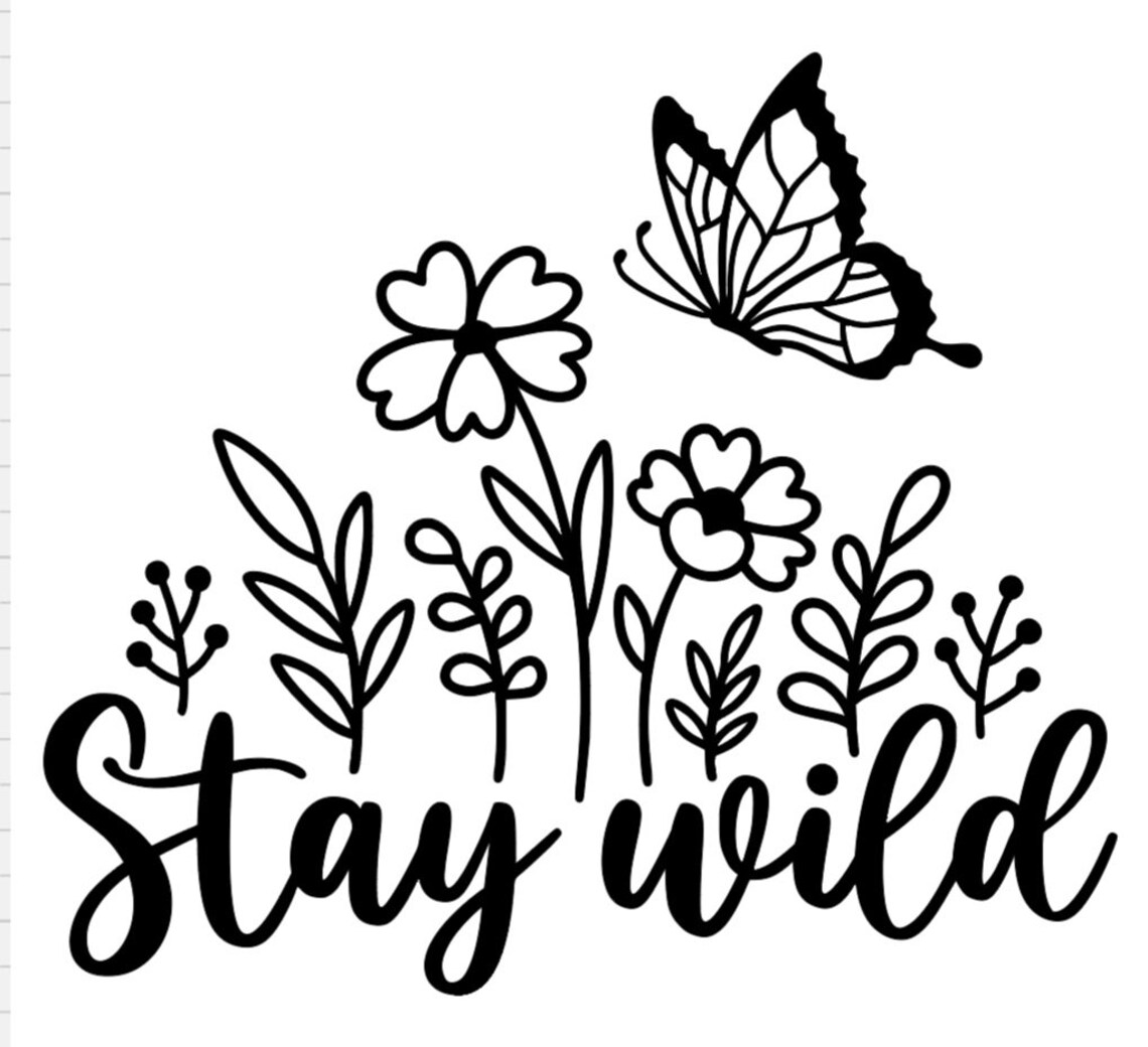 Stay Wild Vinyl Decal - Etsy