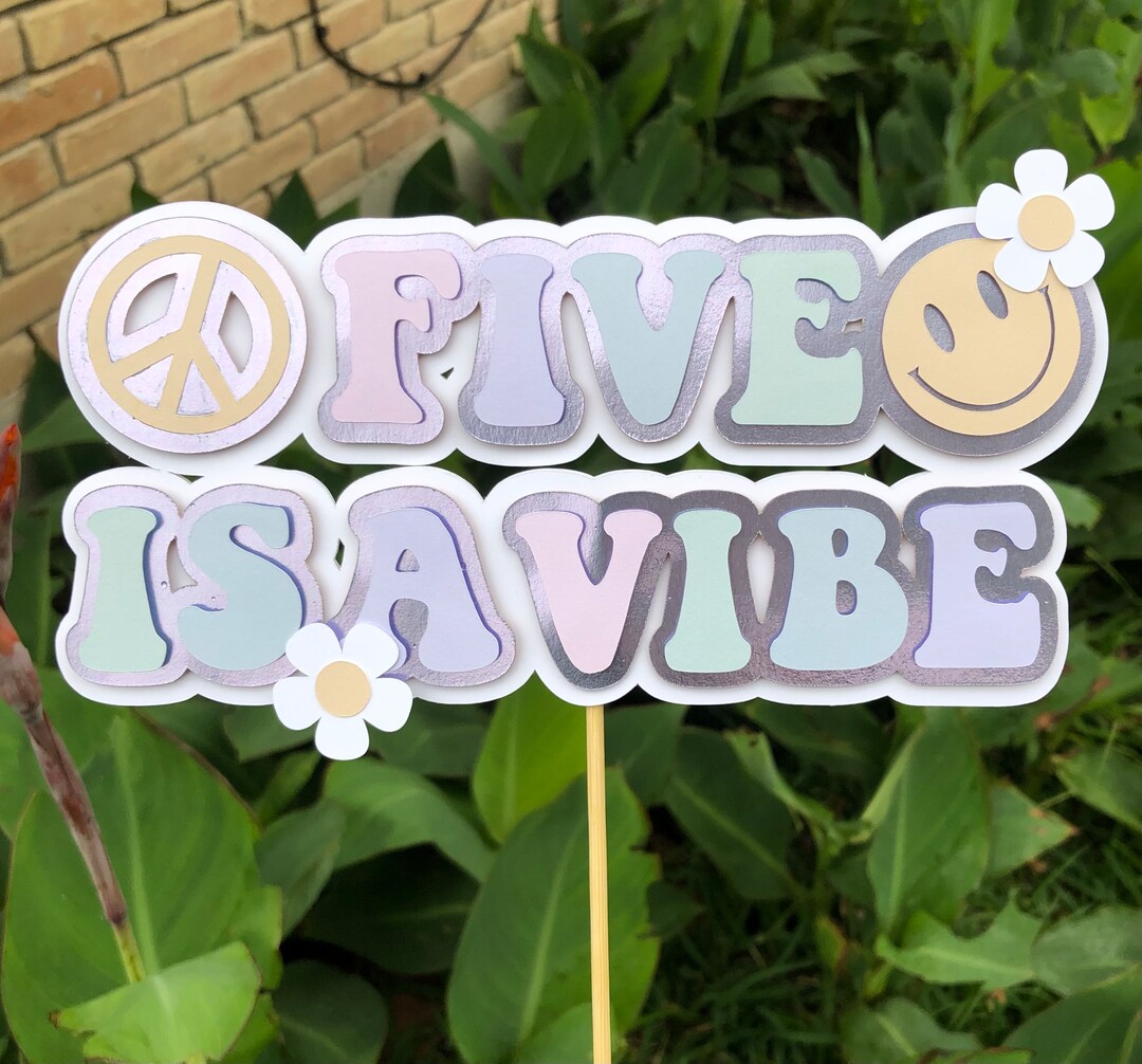 Five is a Vibe Cake Topper | Groovy Cake Topper | Retro Cake Topper ...