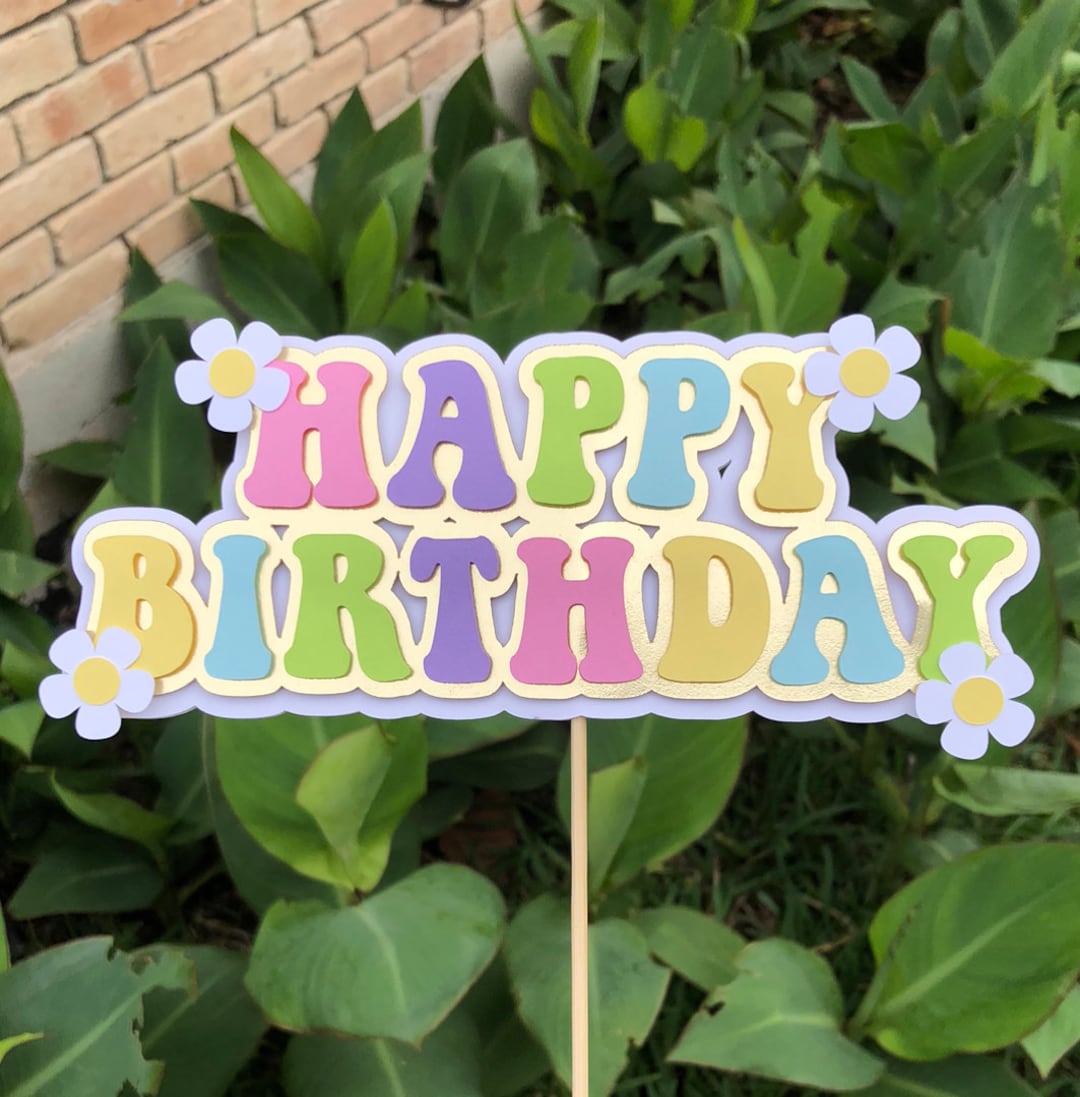 Happy Birthday Cake Topper | Groovy Cake Topper | Retro Cake Topper ...