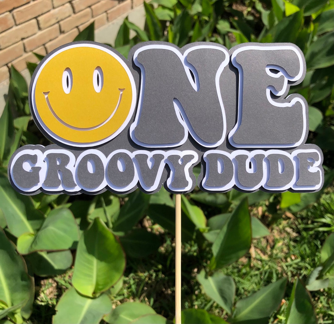 One Happy Dude Cake Topper One Groovy Dude Cake Topper - Etsy
