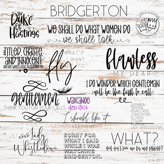 Bridgerton svg png jpg bundle Bridgerton quotes | Etsy