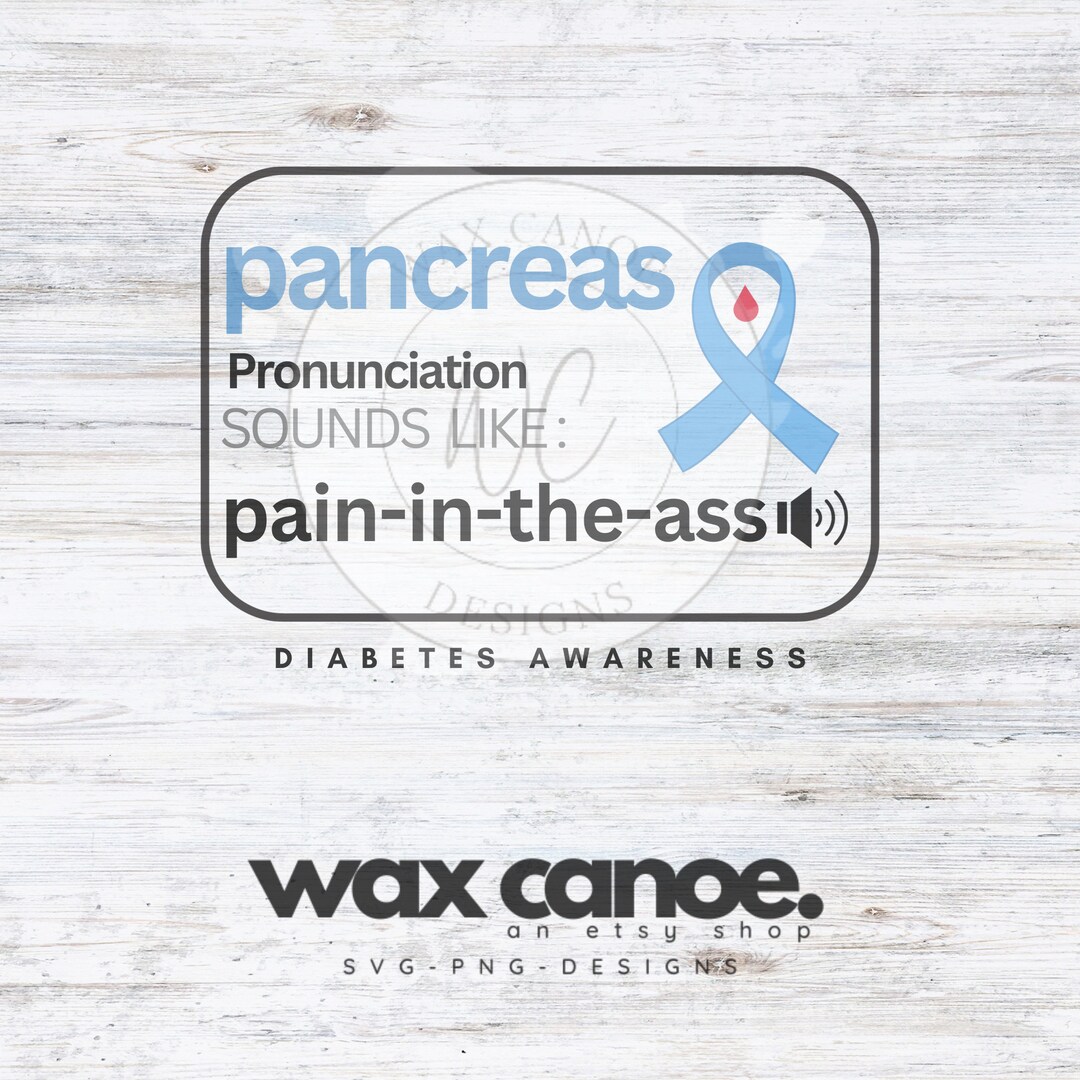 Diabetes-humor-pancreas-diabetic-tshirt-svg-png-insulin-type2-awareness ...