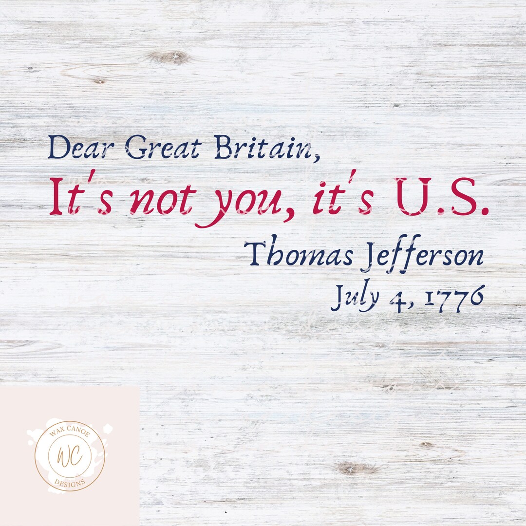 Fourth-of-july-funny-svg-thomas-jefferson-1776-constitution-it's-not-you-it's-us-july-4th-shirt ...