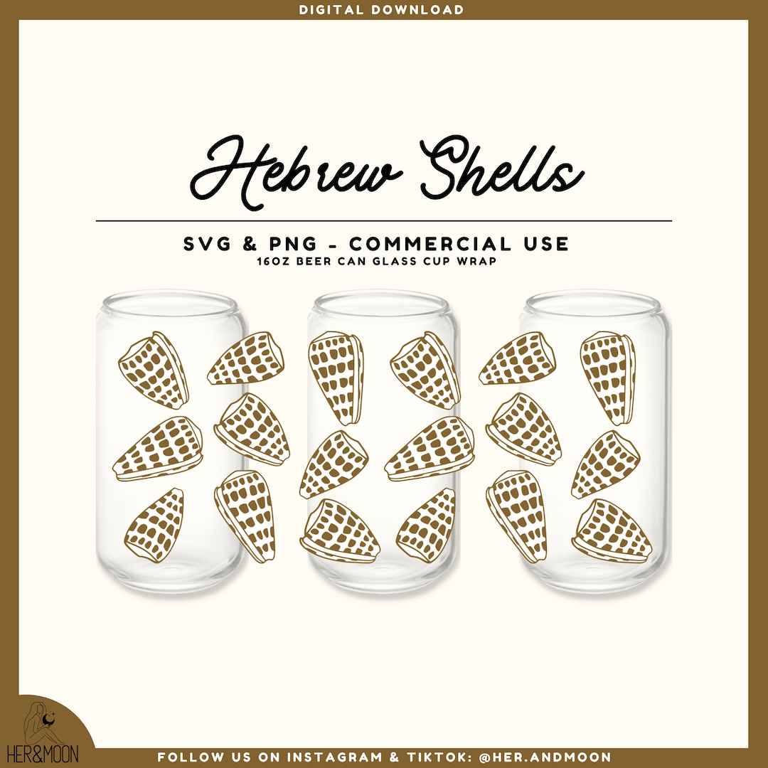 HEBREW Shells SVG for 16oz Libbey Beer Can Glass Cup, Shells SVG Design ...