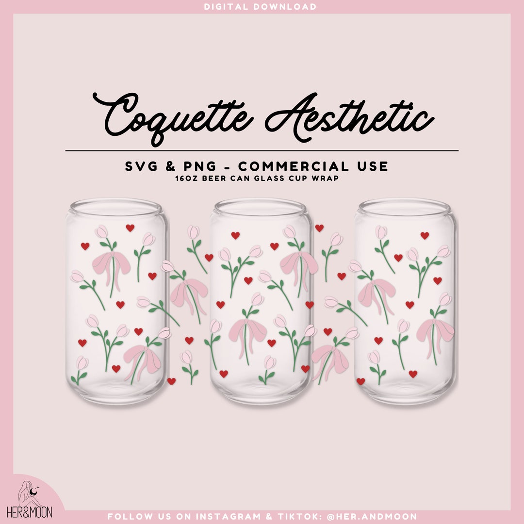 Coquette Aesthetic Svg for 16oz Beer Can Glass Cup, Coquettecore for ...
