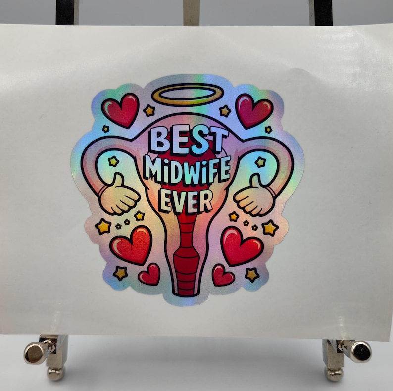 Best Midwife Ever, Hospital Baby Ward, Midwife Appreciation Sticker ...