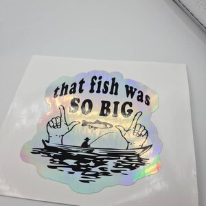 Big Fish Holographic Sticker, Fisherman, Fishing, Tackle Box Sticker ...