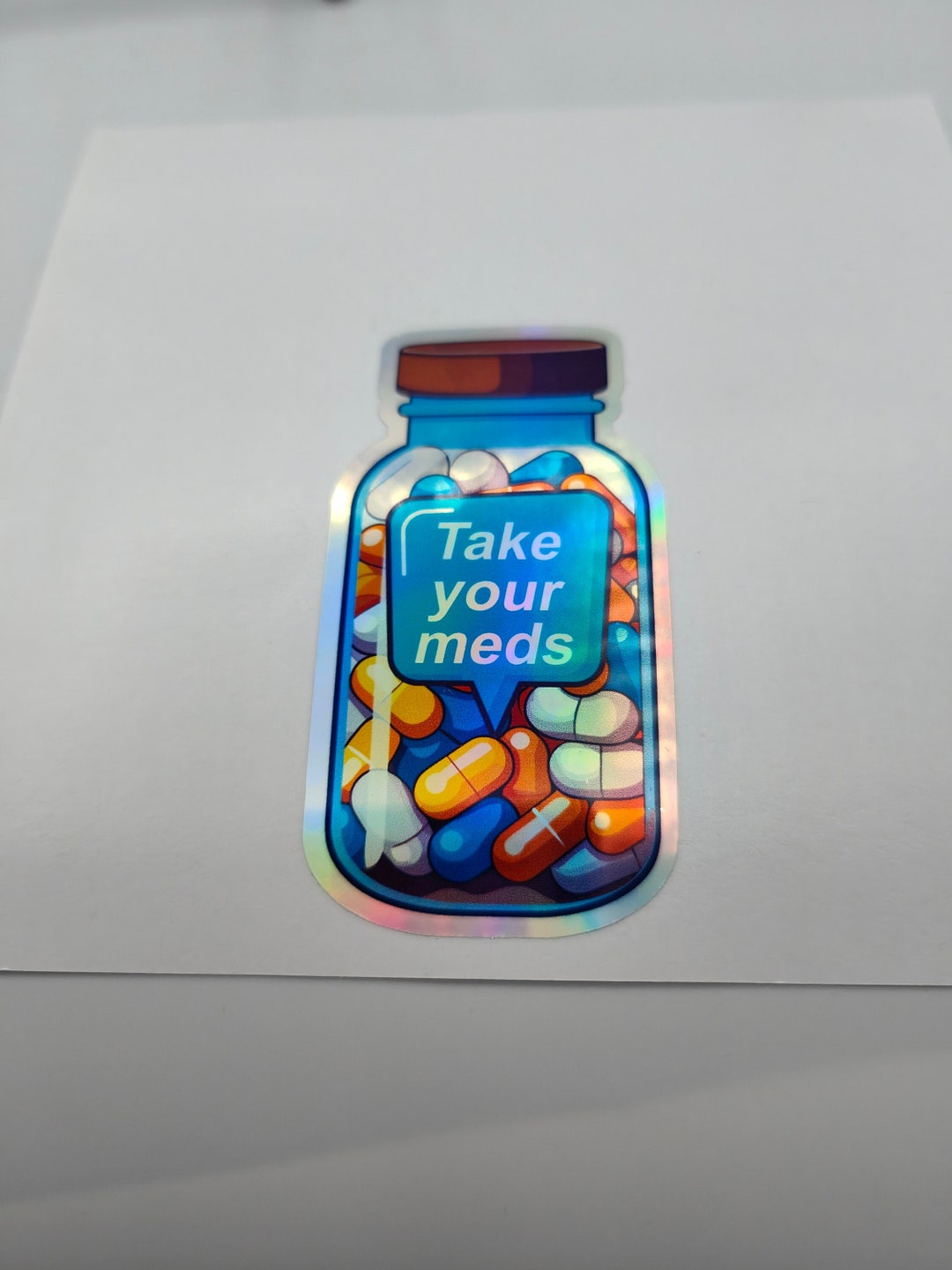 Take Your Meds, Medication Reminder, Holographic Label, Sticker ...