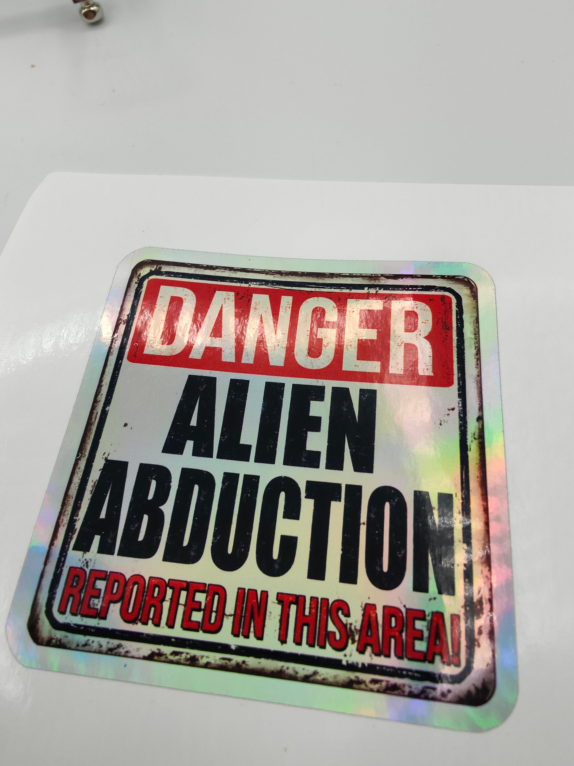 Danger Alien Abduction, Holographic, Aliens, Stickers, Decals, Labels ...