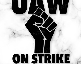I Stand With the UAW .svg and .png File. - Etsy