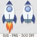 Rocket Ship SVG, Blue Rocket SVG, Space Rocket PNG, Outer Space Clipart ...
