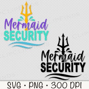 Mermaid Security PNG, Mermaid Security SVG, Vector File, Sublimation ...