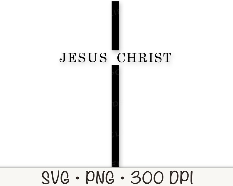 Cross SVG, Jesus Christ Cross, Lent, Easter, Vector, PNG, Instant ...