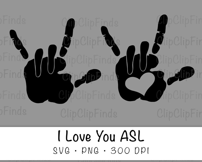 I Love You ASL SVG Vector Cut File and PNG Transparent | Etsy