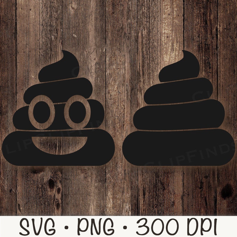 Poop SVG, Poop PNG, Poop Silhouette, Happy Poop Face, Toilet, Potty ...