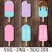 Popsicle Bundle, Popsicle SVG, Popsicle PNG, Popsicle Clipart, Cute ...