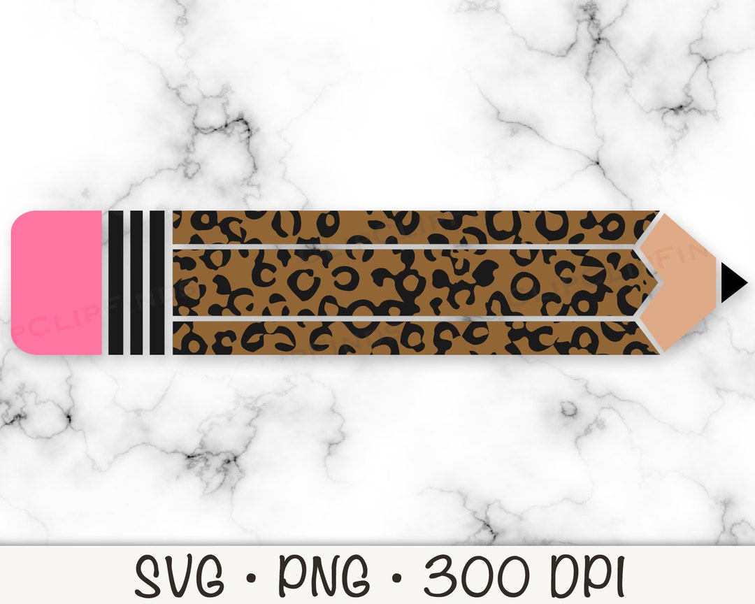 Leopard Print School Pencil SVG Vector File and PNG Transparent ...